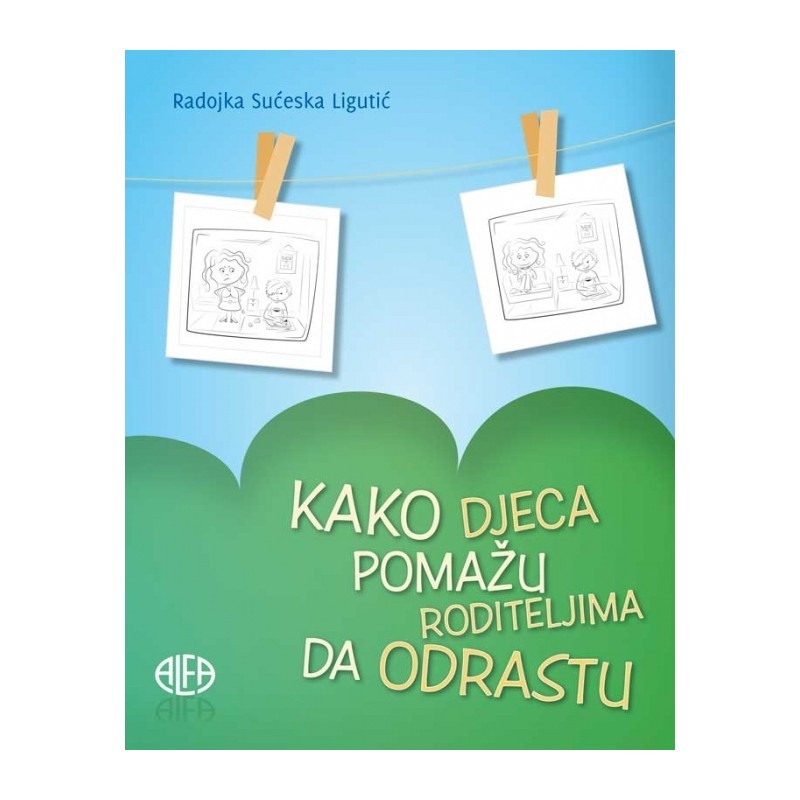 KAKO DJECA POMAŽU RODITELJIMA DA ODRASTU - Logovita KAKO DJECA POMAŽU RODITELJIMA DA ODRASTU - Logovita